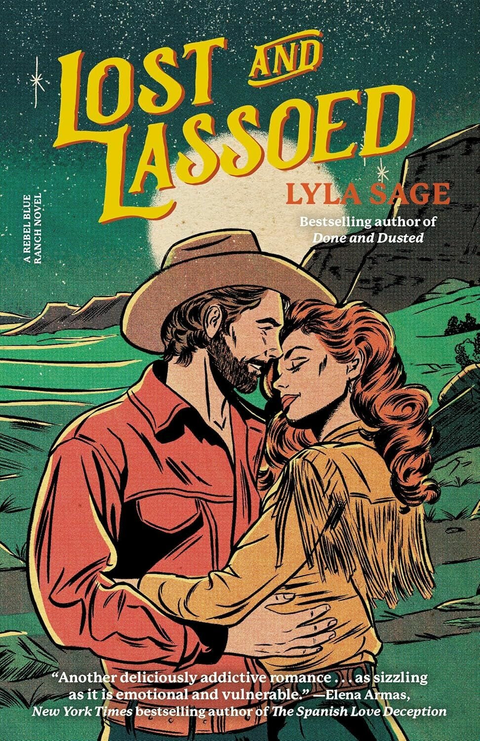 Lost and Lassoed: A Rebel Blue Ranch Novel Reprinted books