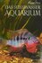 Das Susswasser Aquarium