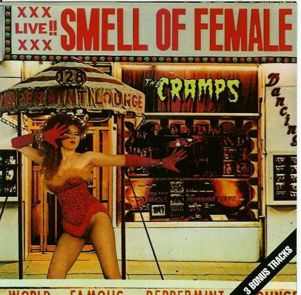 The Cramps. Smell Of Female (CD/Mini-Album/Reissue/Компакт-диск)