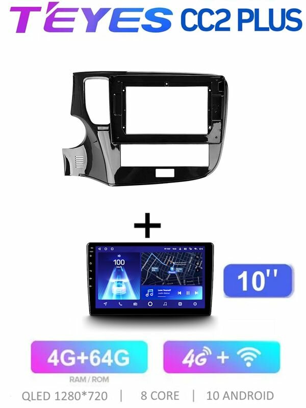 Магнитола 10" Teyes CC2 Plus 4/64 Gb для Mitsubishi Outlander 3 GF0W GF0W GG0W 2018-2021