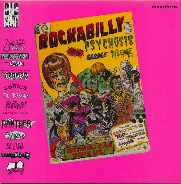 Rockabilly Psychosis And The Garage Disease (LP/Reissue/Виниловая пластинка)
