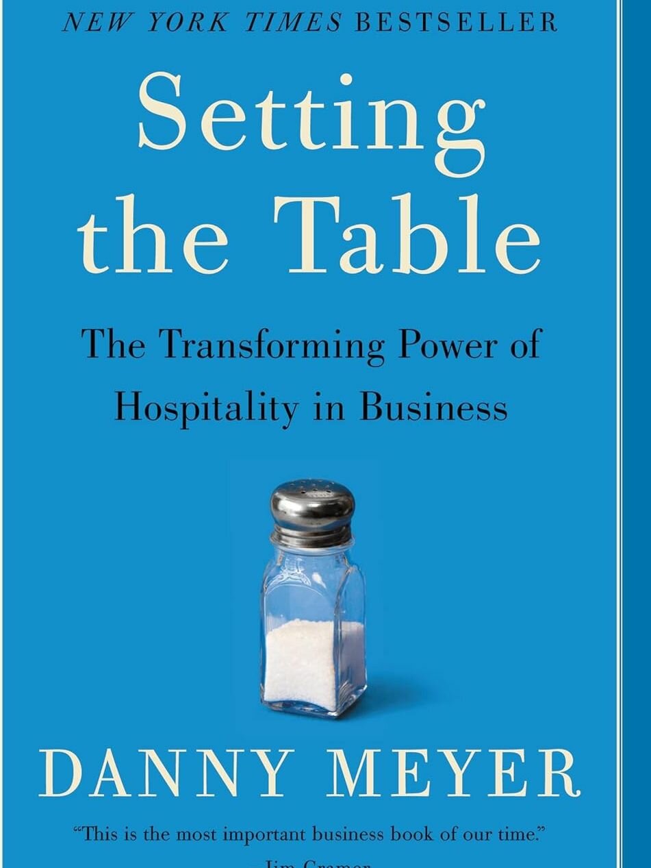 Setting the Table: The Transforming Power of Hospitality in Business，печатная книга переиздания