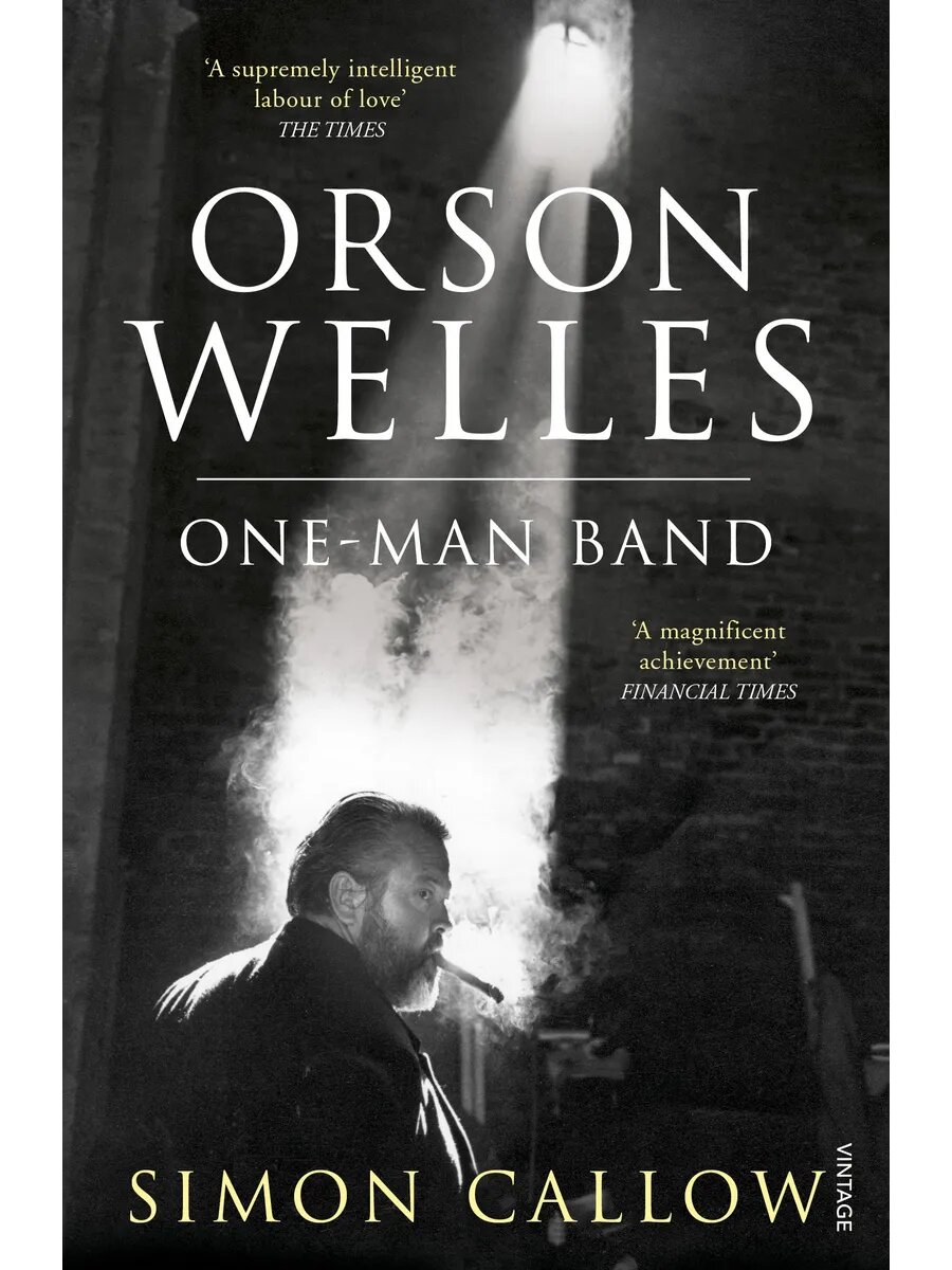Orson Welles. Volume 3. One-Man Band