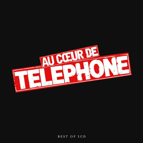 Компакт-диск Telephone — Au Coeur De Telephone - Le Best Of (2CD)