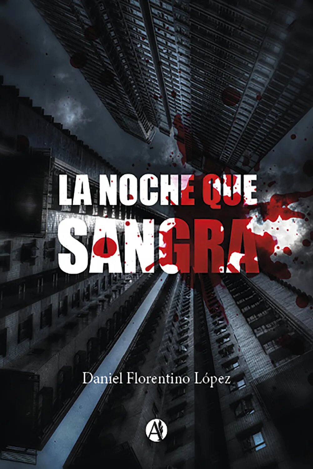 La noche que sangra [Цифровая книга]