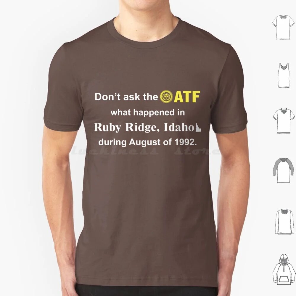 Коричневая футболка "Don't Ask The ATF Ruby Ridge"