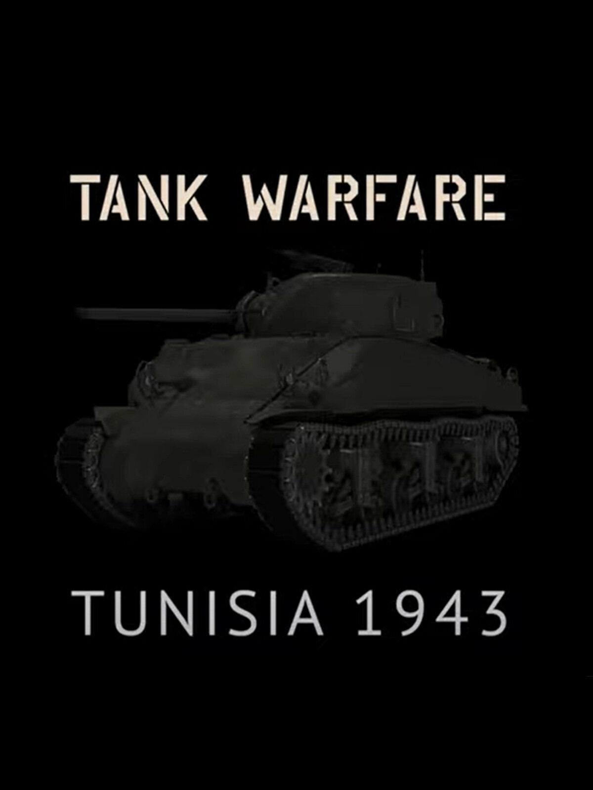 Tank Warfare: Tunisia 1943