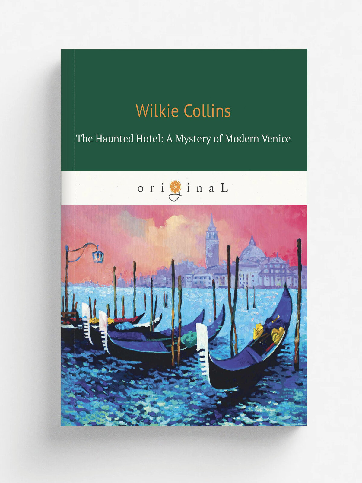 The Haunted Hotel / Отель с привидениями. A Mystery of Modern Venice