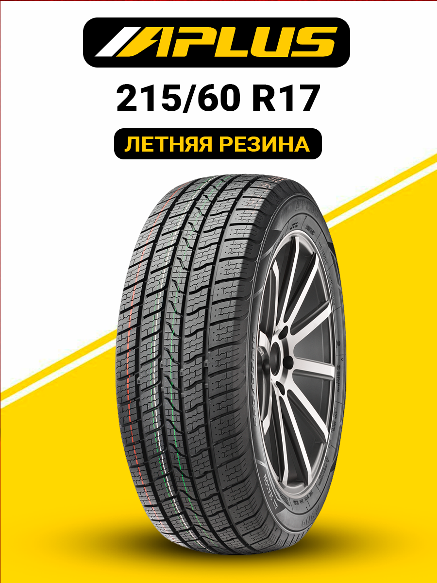 Шина летняя автомобильная Aplus A909 215/60 R17 100V XL