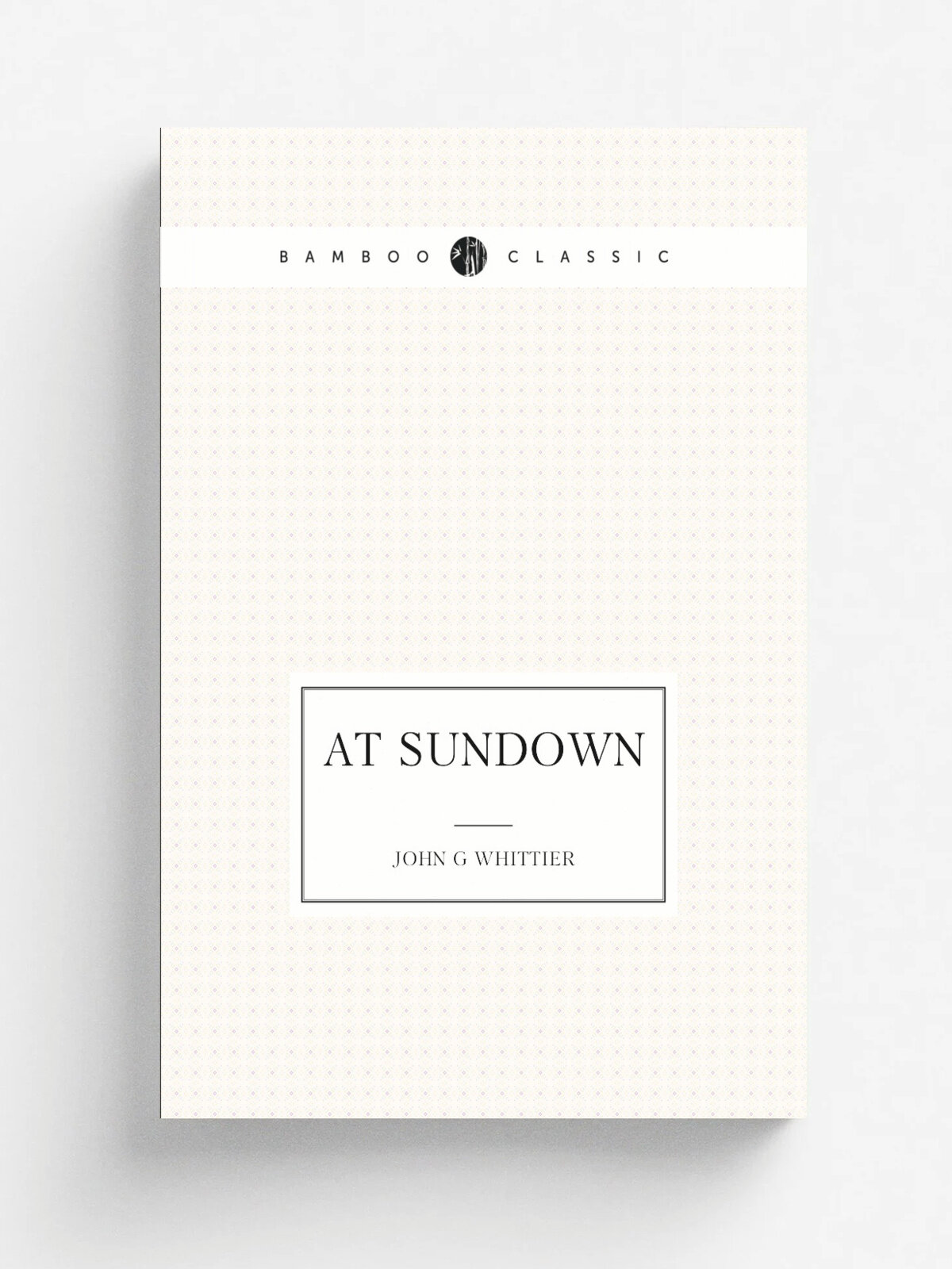 At sundown | Whittier John Greenleaf | Репринт