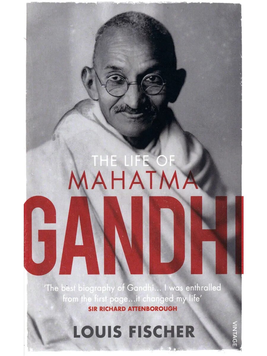 The Life Of Mahatma Gandhi / Книга на Английском