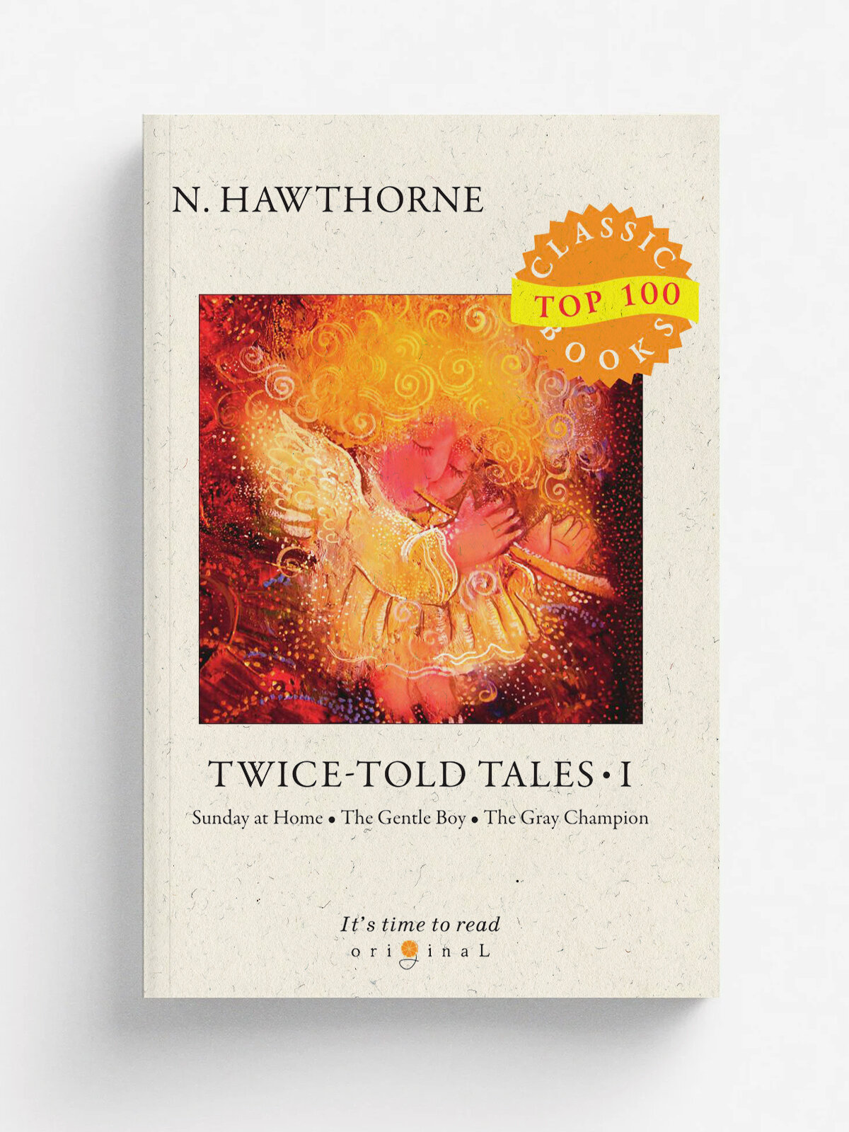 Twice-Told Tales I