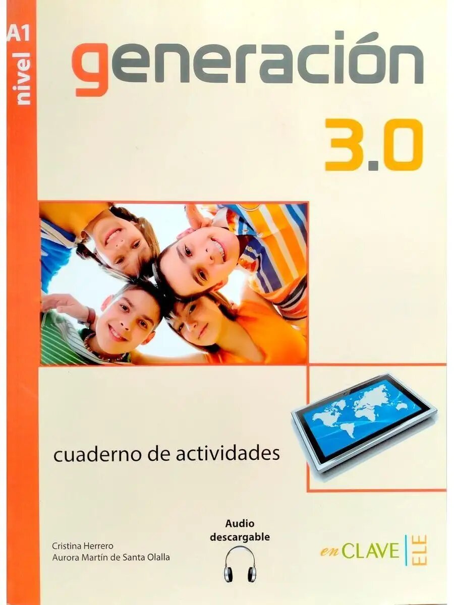 Generacion 3.0 A1 Cuaderno de Actividades + Audio | enClave-ELE