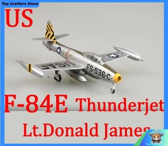 Easy Model 37106 1/72 F-84E-25 8-й истребительской эскадрильи ВВС США лейтенант Дональд Джеймс