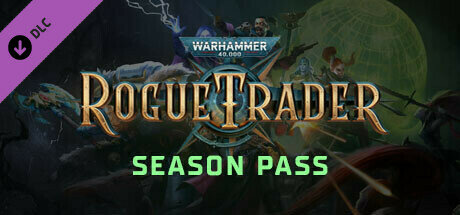 Warhammer 40,000: Rogue Trader Season Pass DLC, РФ + СНГ