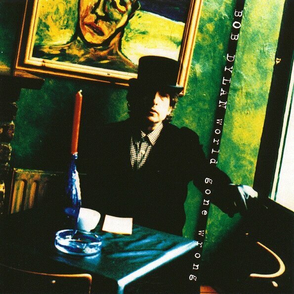 Компакт-диск Warner Bob Dylan – World Gone Wrong