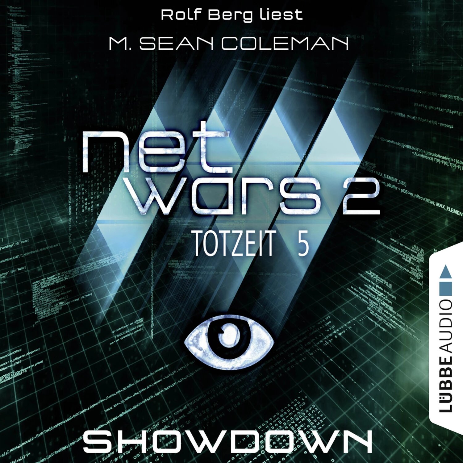 Netwars, Staffel 2: Totzeit, Folge 5: Showdown [Аудиокнига]