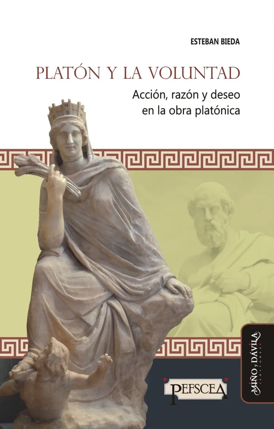 Platón y la voluntad [Цифровая книга]