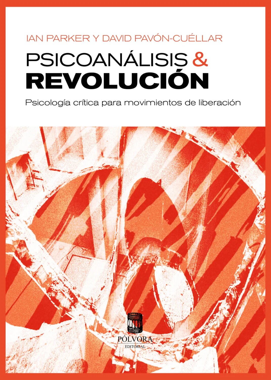 Psicoanálisis y revolución [Цифровая книга]