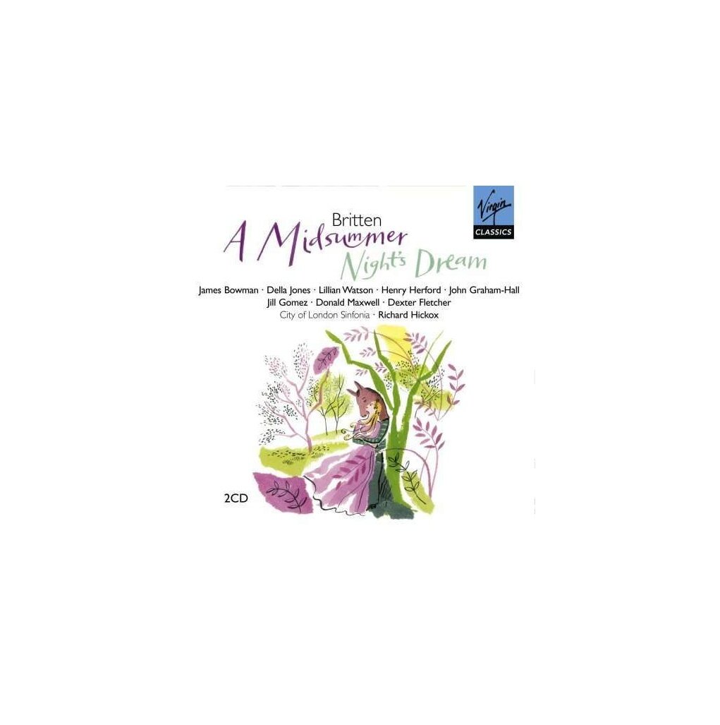 Диск Benjamin Britten (1913-1976) - A Midsummernight's Dream op.64 (2 CD)