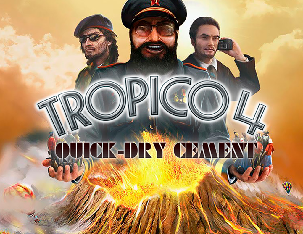 Tropico 4: Quick-dry Cement, Kalypso Media Digital, цифровая версия, Steam (Для платформы PC)