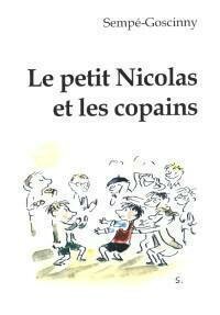 Книга "Le petit Nicolas et les copains = Маленький Никола и его друзья : книга для чтения на французском языке"