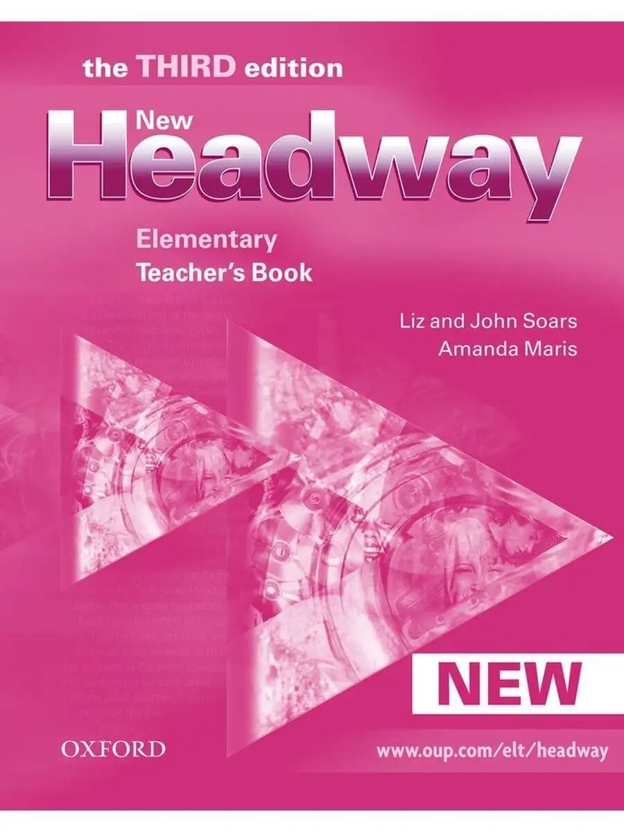 New Headway Elementary 3rd edition Teacher's Book | Издание на английском языке.