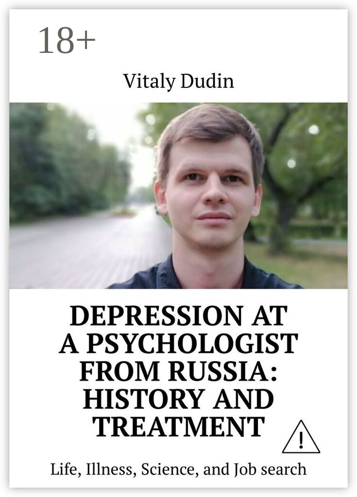 Depression at a psychologist from Russia: history and treatment