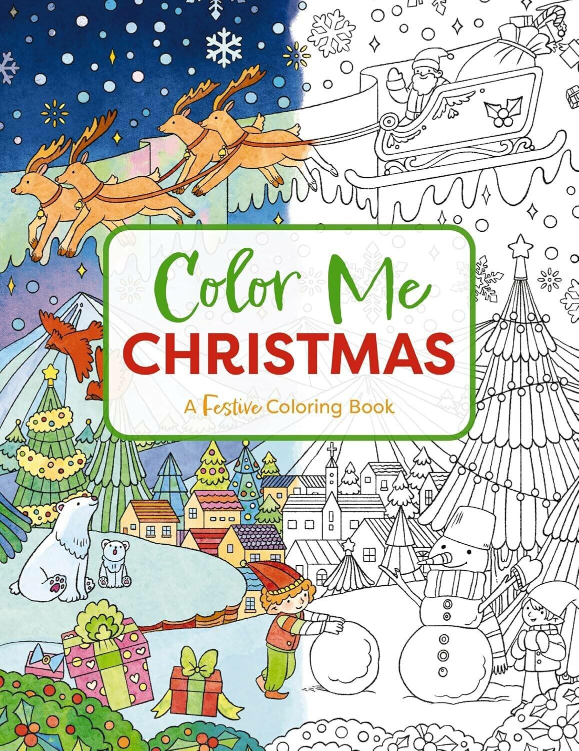 Mill Cider. Color Me Christmas Coloring Book Раскрась меня Рождество раскраска /Книги на английском языке