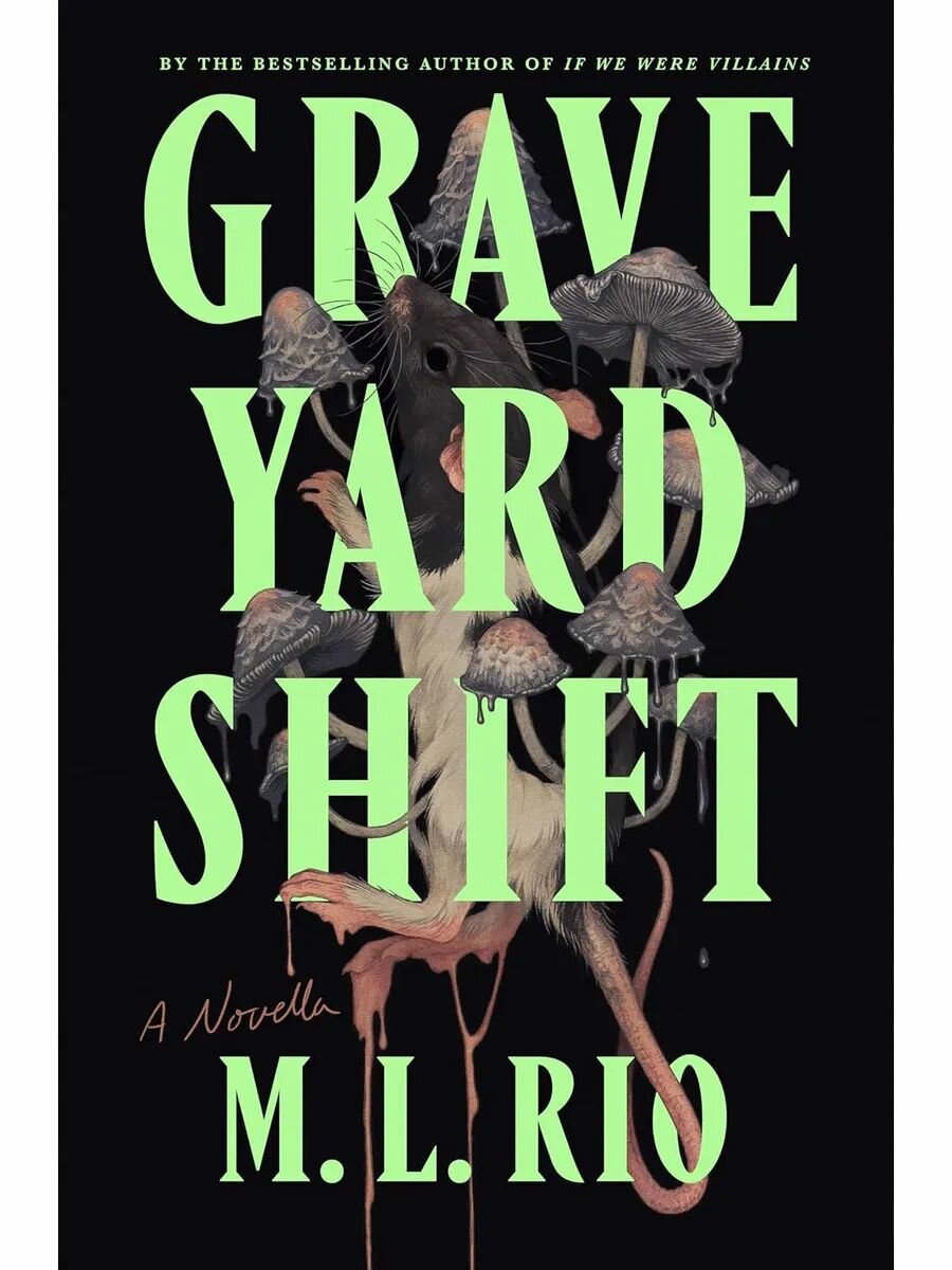 Graveyard Shift M. L. Rio Кладбищенская смена М. Л Рио