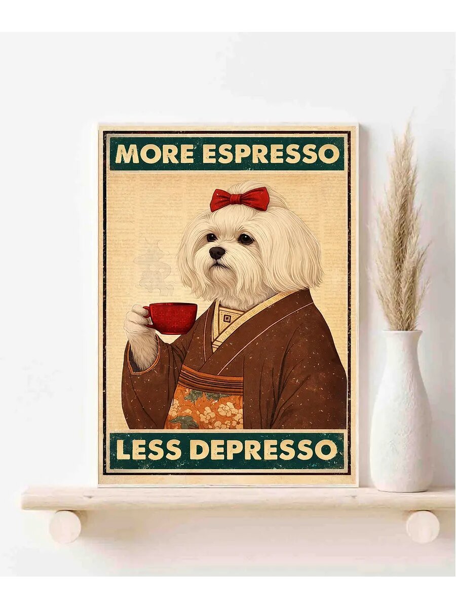 Мальтийская болонка, More Espresso, Плакат 30x42см