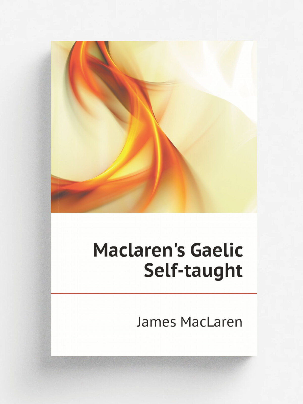 Maclaren's Gaelic Self-taught