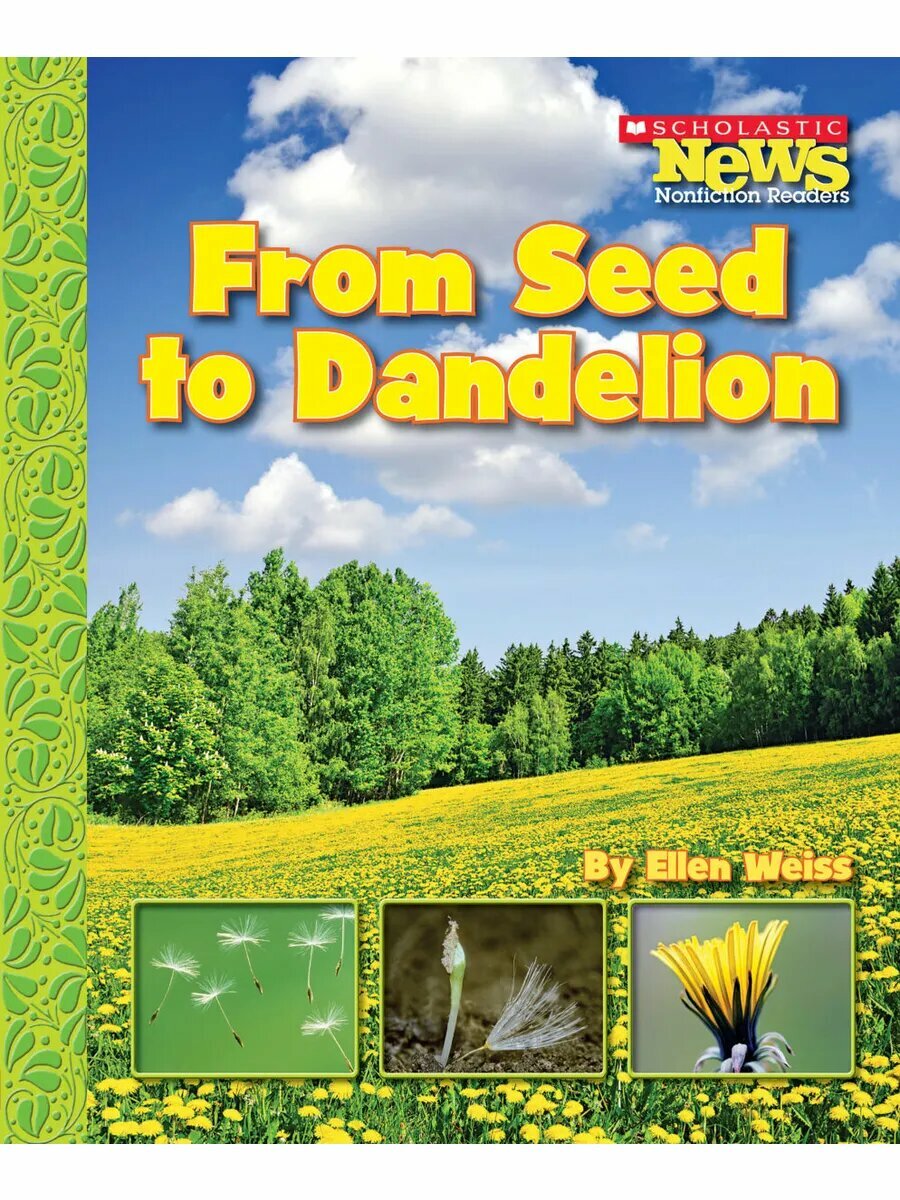 From Seed to Dandelion / Книга на Английском
