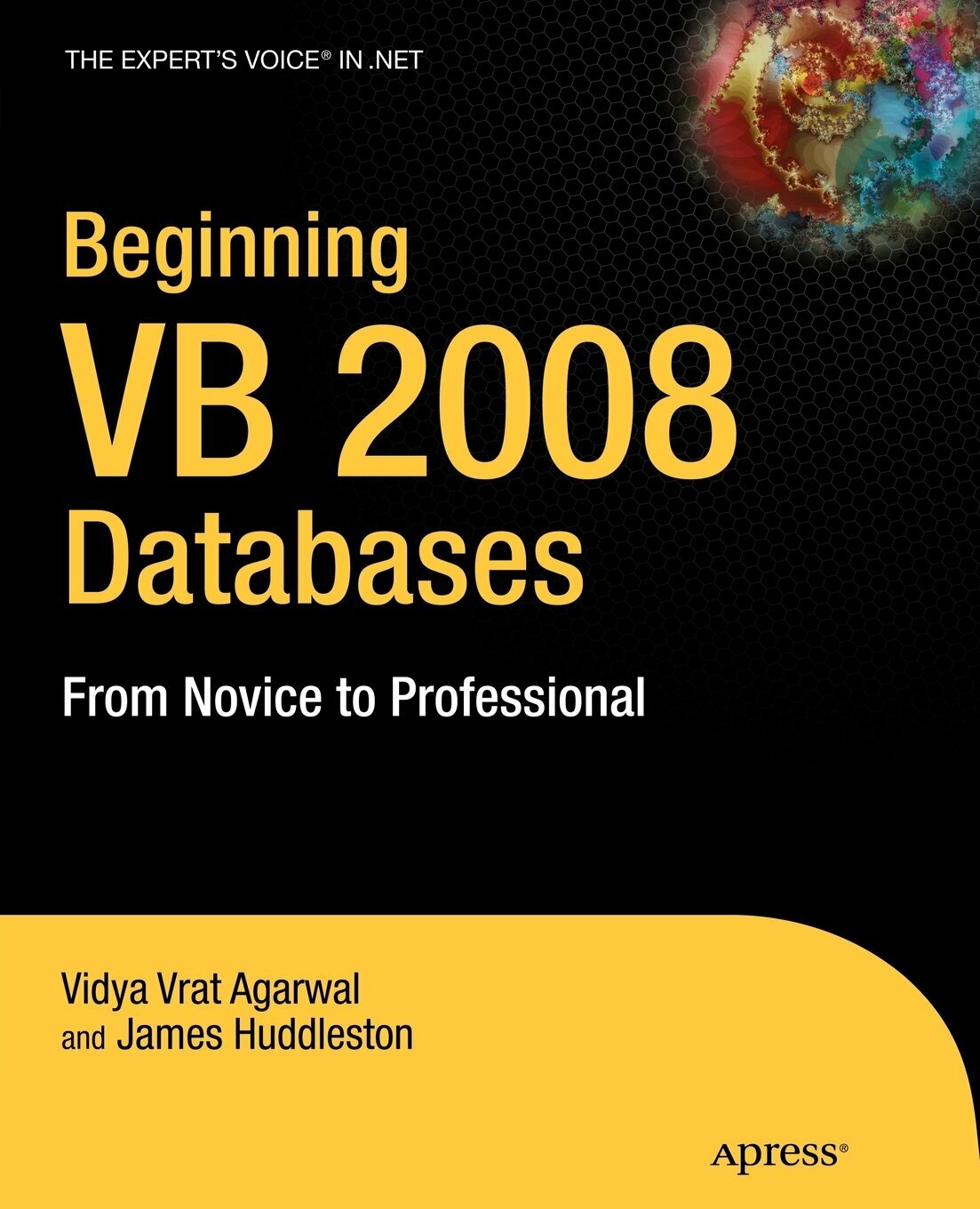 Beginning VB 2008 Databases. From Novice to Professional — фото 1