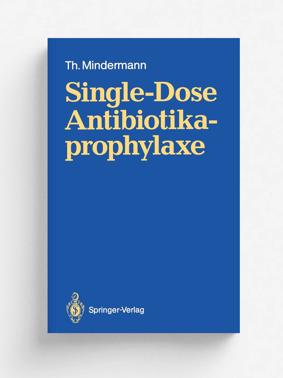 Single-Dose Antibiotikaprophylaxe