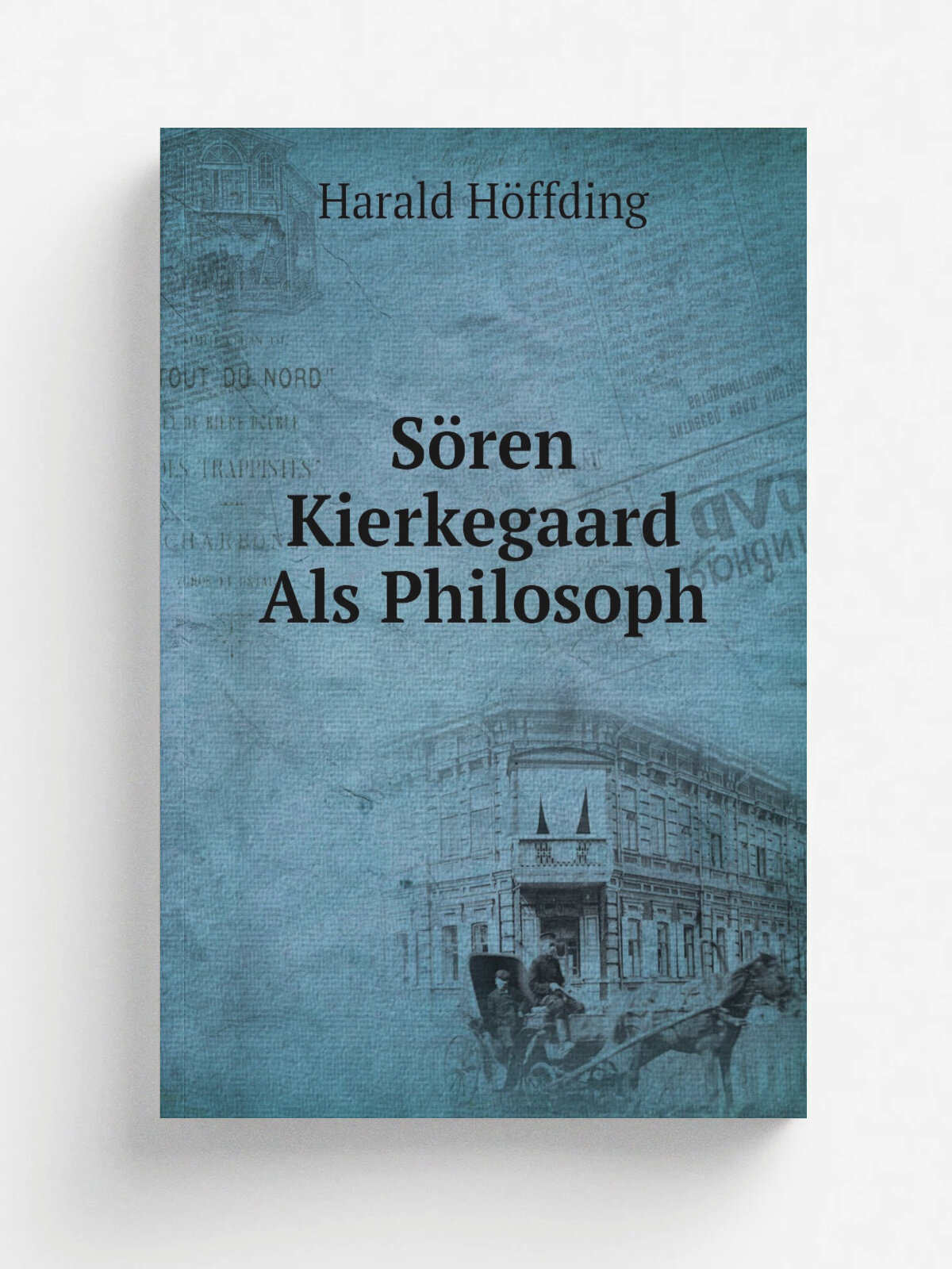 S.ren Kierkegaard Als Philosoph