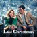 Виниловая пластинка Last Christmas (2019) саундтрек George Michael & Wham! Европ...