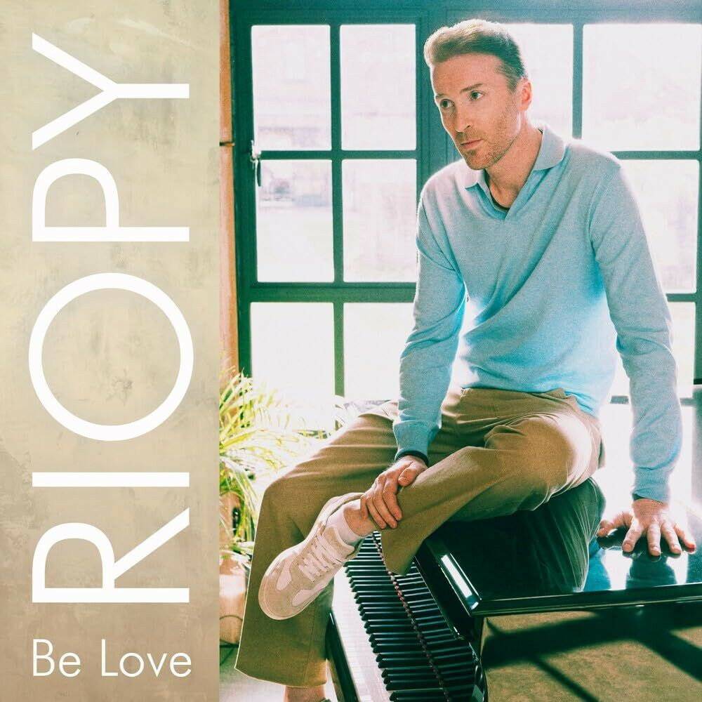 RIOPY – Be Love (LP)