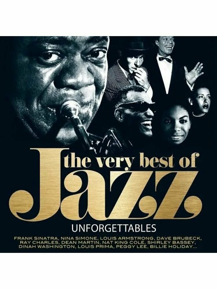 Незабываемый Самое лучшее из джаза - Плак The Very Best Of Jazz Unforgettables LP - Frank Sinatra, Nina Simone, Dean Martin, Ray Charles Плак винил джазовый сборник альбом