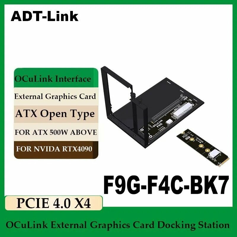 ADT-Link PCIe 4.0 x4 eGPU OCuLink ноутбук графическая карта док-станция-F9G+F4C+BK7