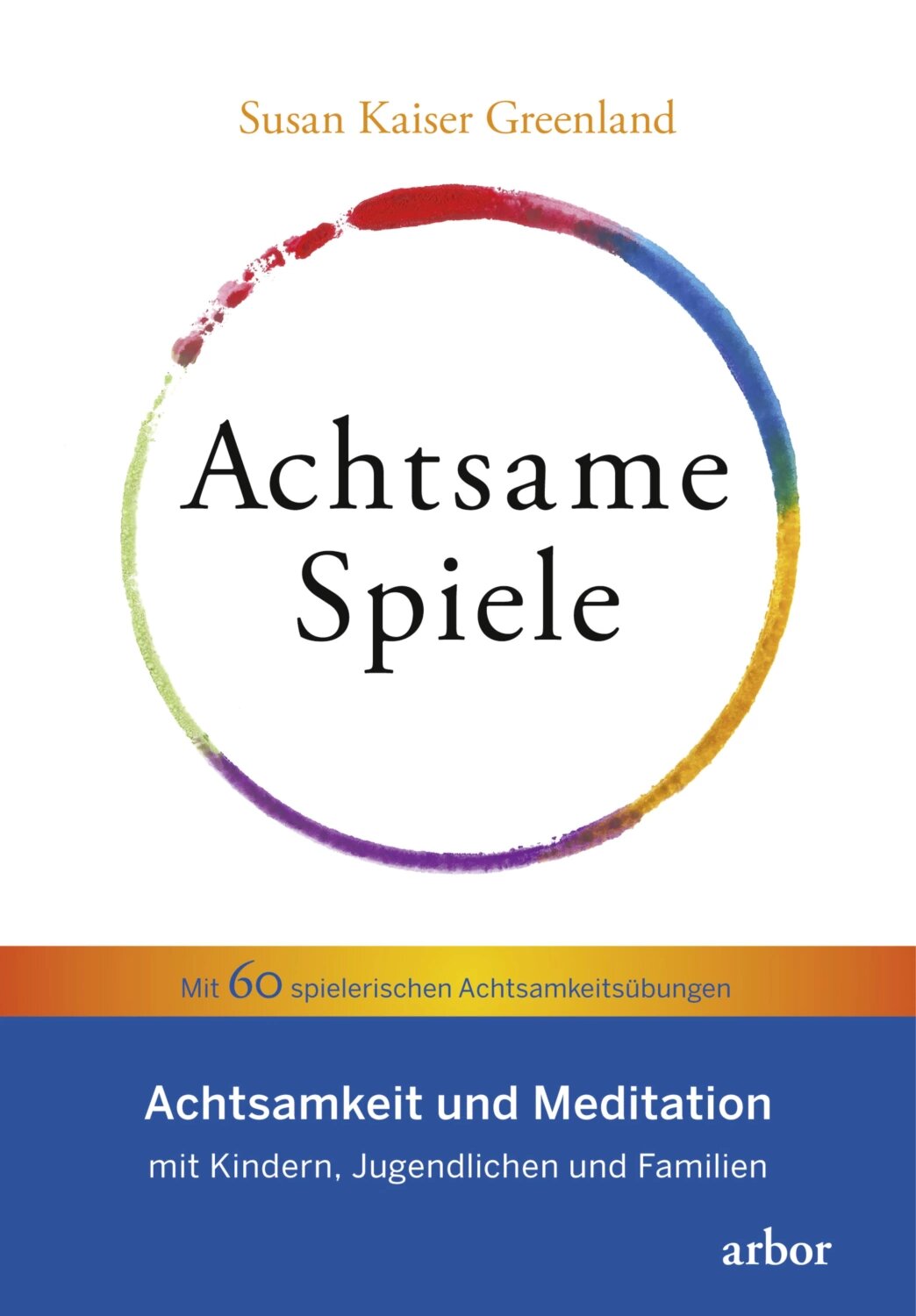 Achtsame Spiele [Цифровая книга]