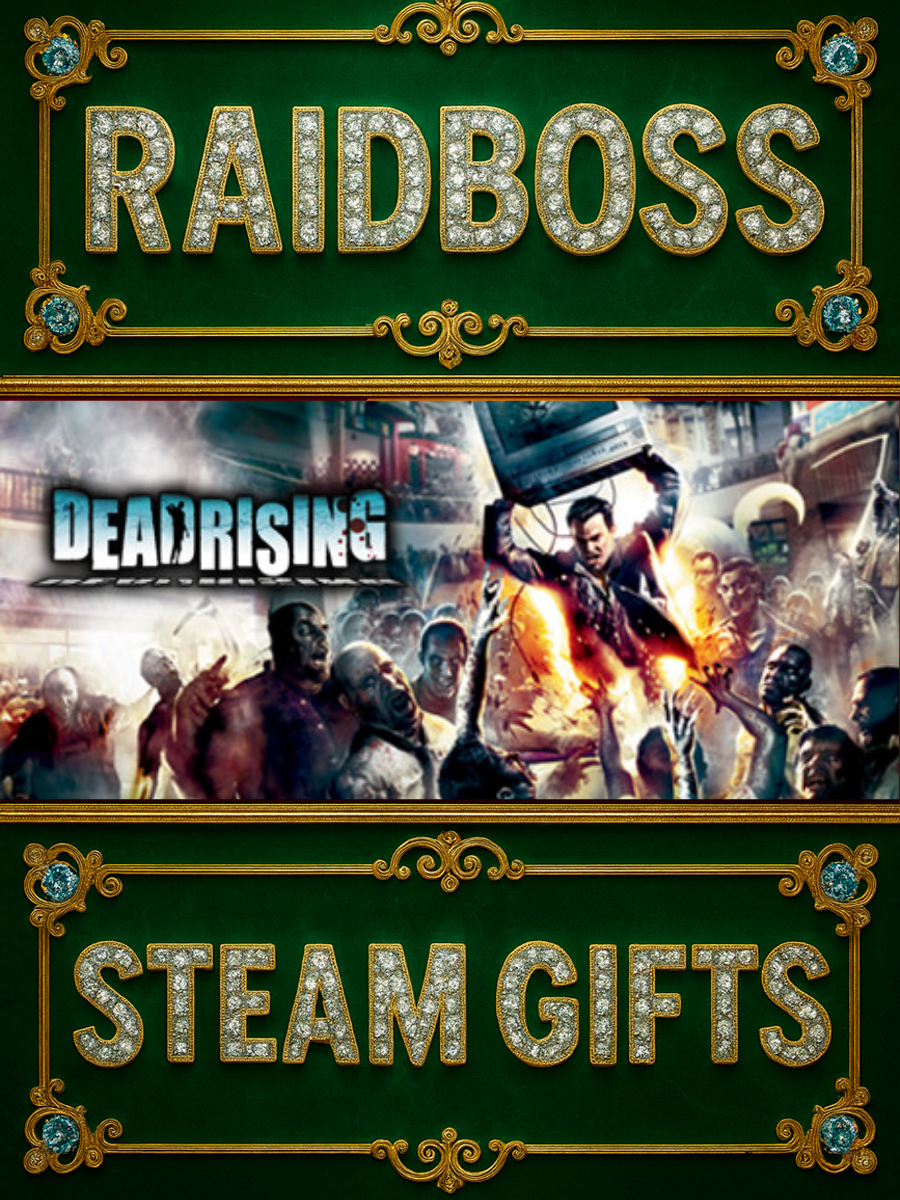 Dead Rising — купить Steam Gift для PC | подарок | Казахстан | автовыдача