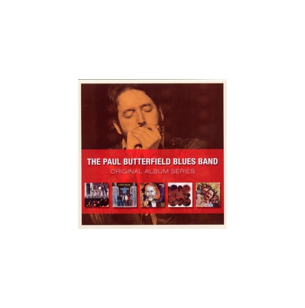Paul Butterfield Blues Band, The - ORIGINAL ALBUM SERIES (The Paul Butterfield Blues Band / East-West / The Resurrection Of Pigboy Crabshaw / In My Own Dream / Keep On Moving). 5 CD