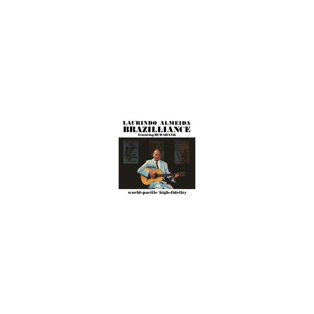 Виниловая пластинка Laurindo Almeida (1917-1995) - Brazilliance (180g) (Limited-Edition) (1 LP)
