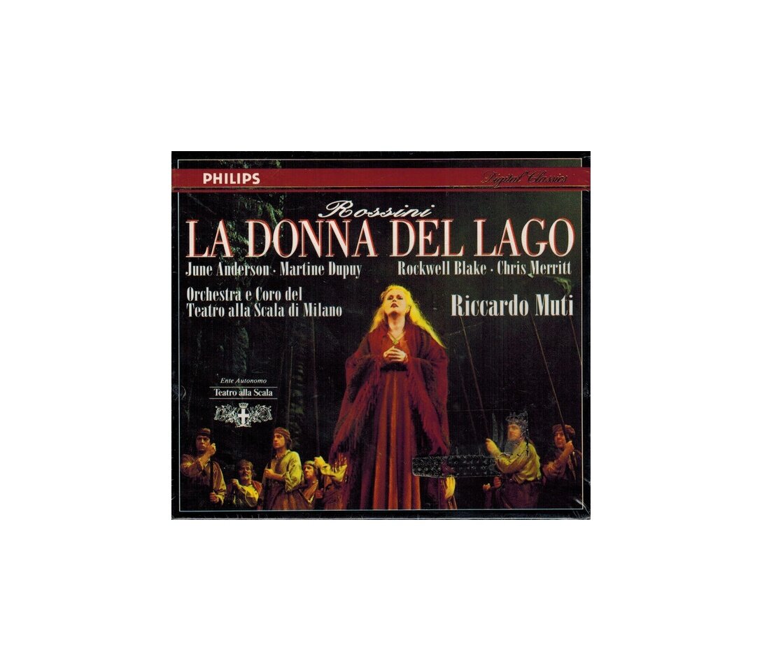 Диск Anderson & Dupuy & Blake & Merrit & Muti: Rossini: La Donna Del Lago (Complete) (2 CD)