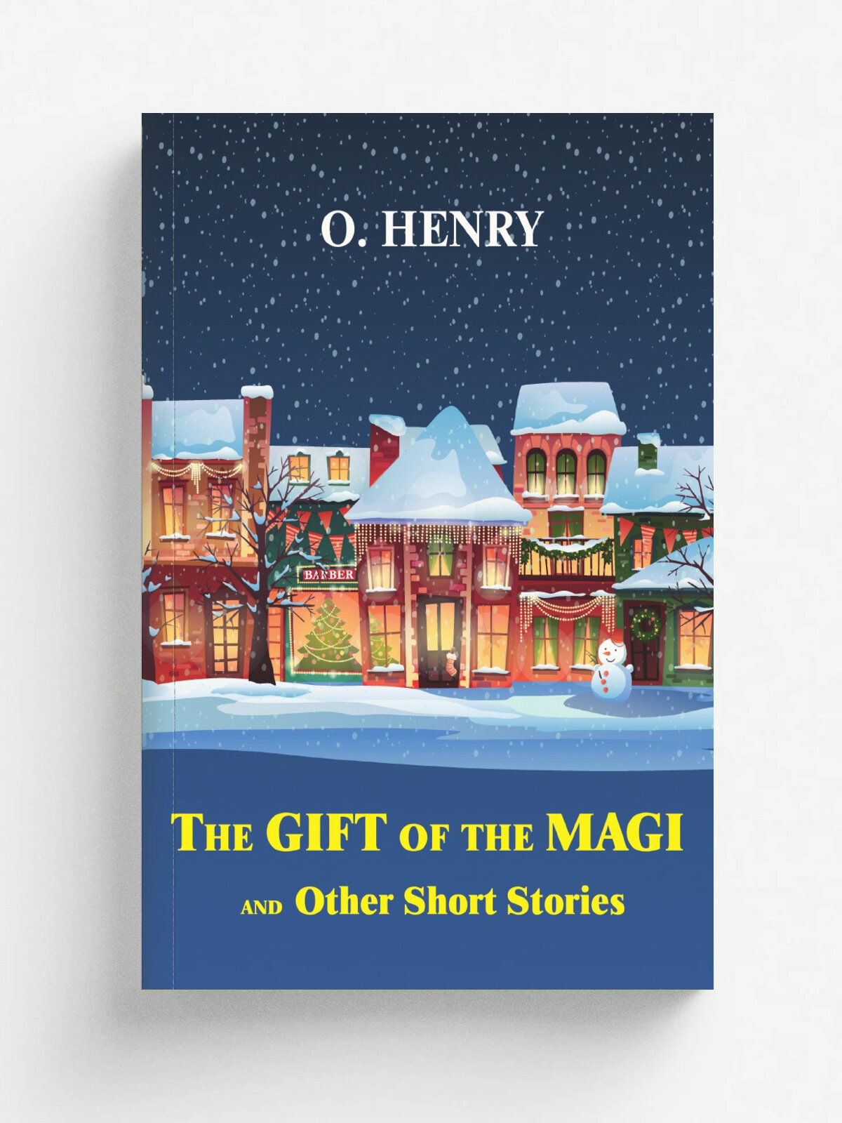 The Gift of the Magi and Other Short Stories