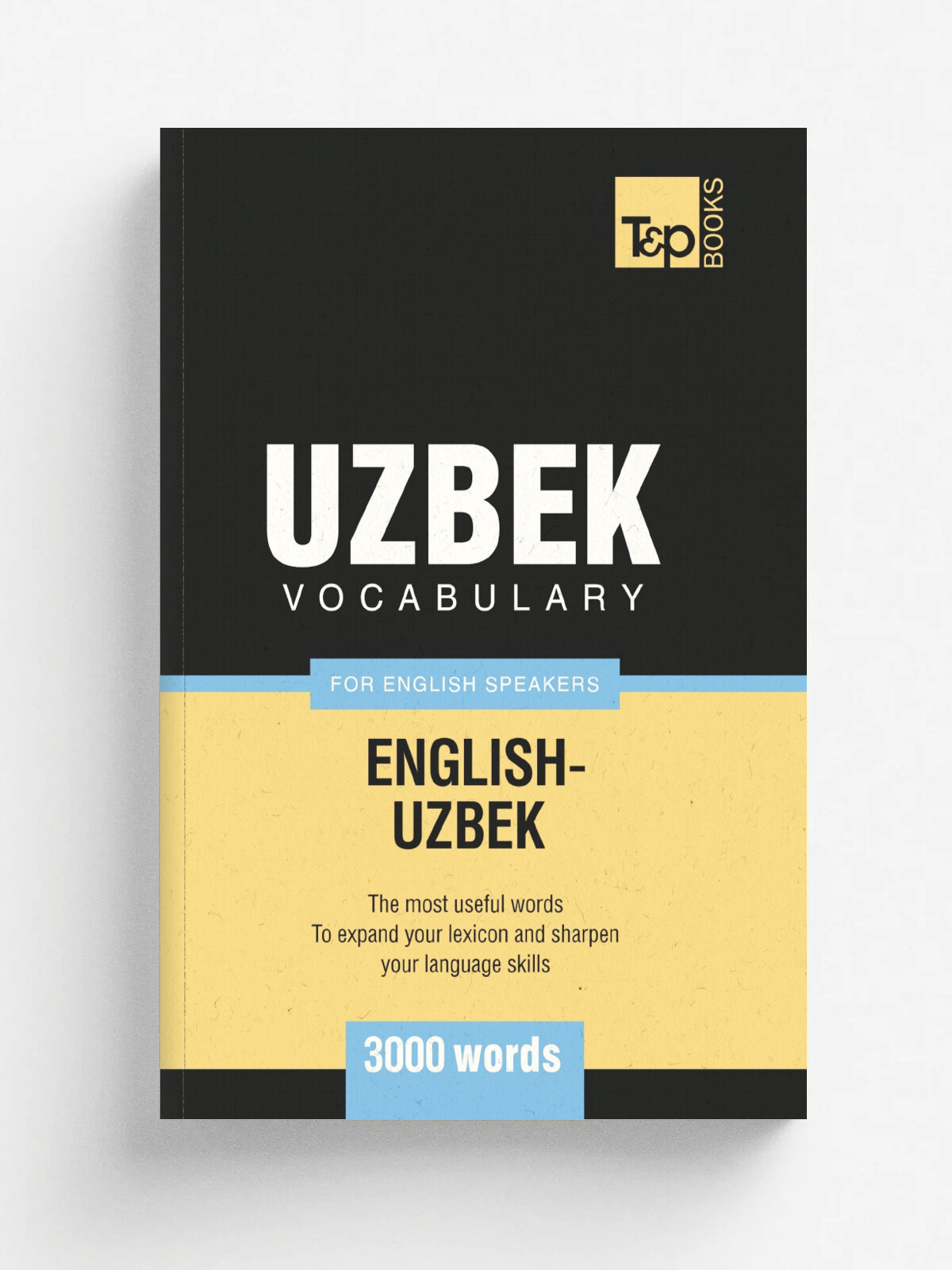 Uzbek vocabulary for English speakers - 3000 words