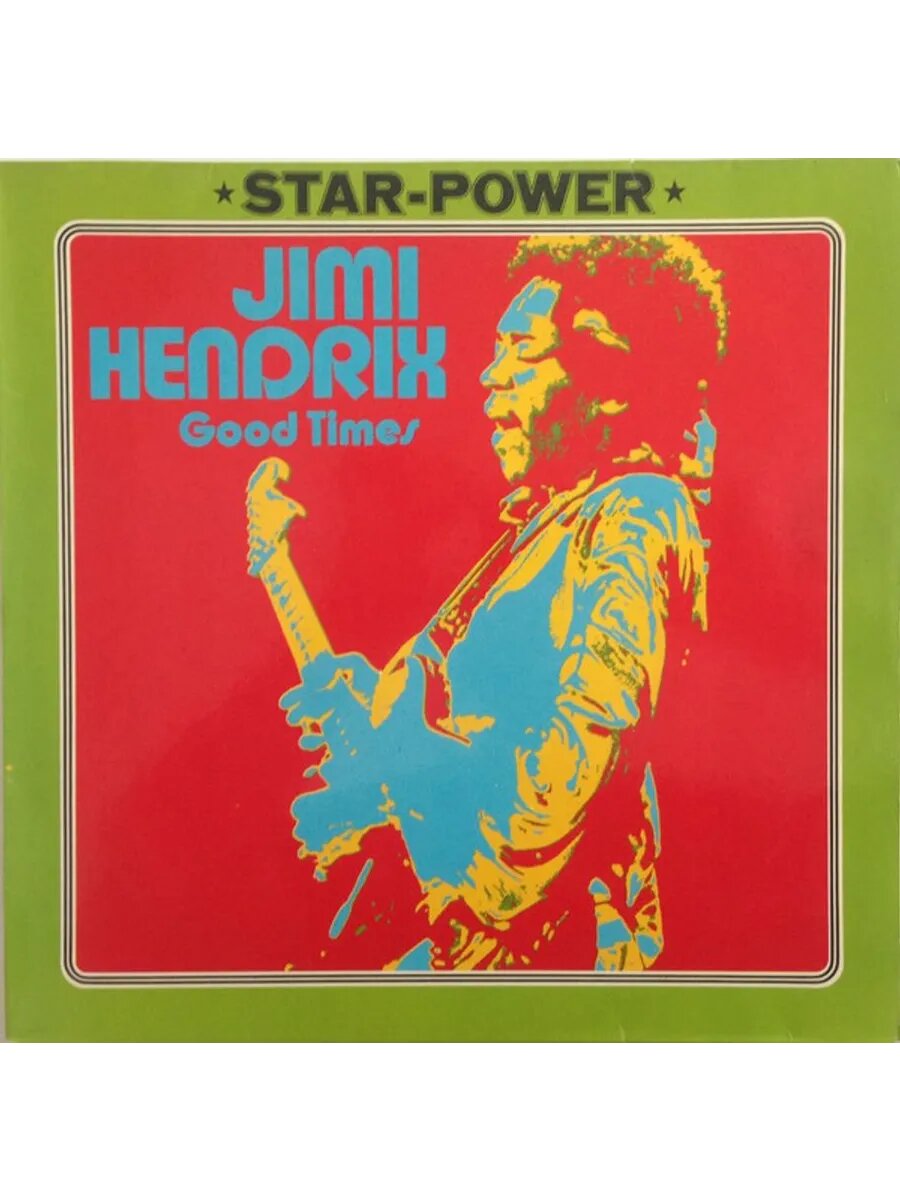Jimi Hendrix - Good Times