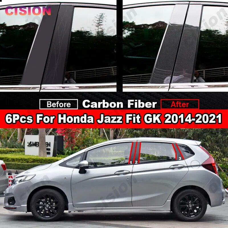 Для Honda Jazz Fit GK 2014-2021 зеркальный эффект, окно, дверная колонка, крышка стойки B C, отделка из углеродного волокна, глянцевая черная наклейка из ПК