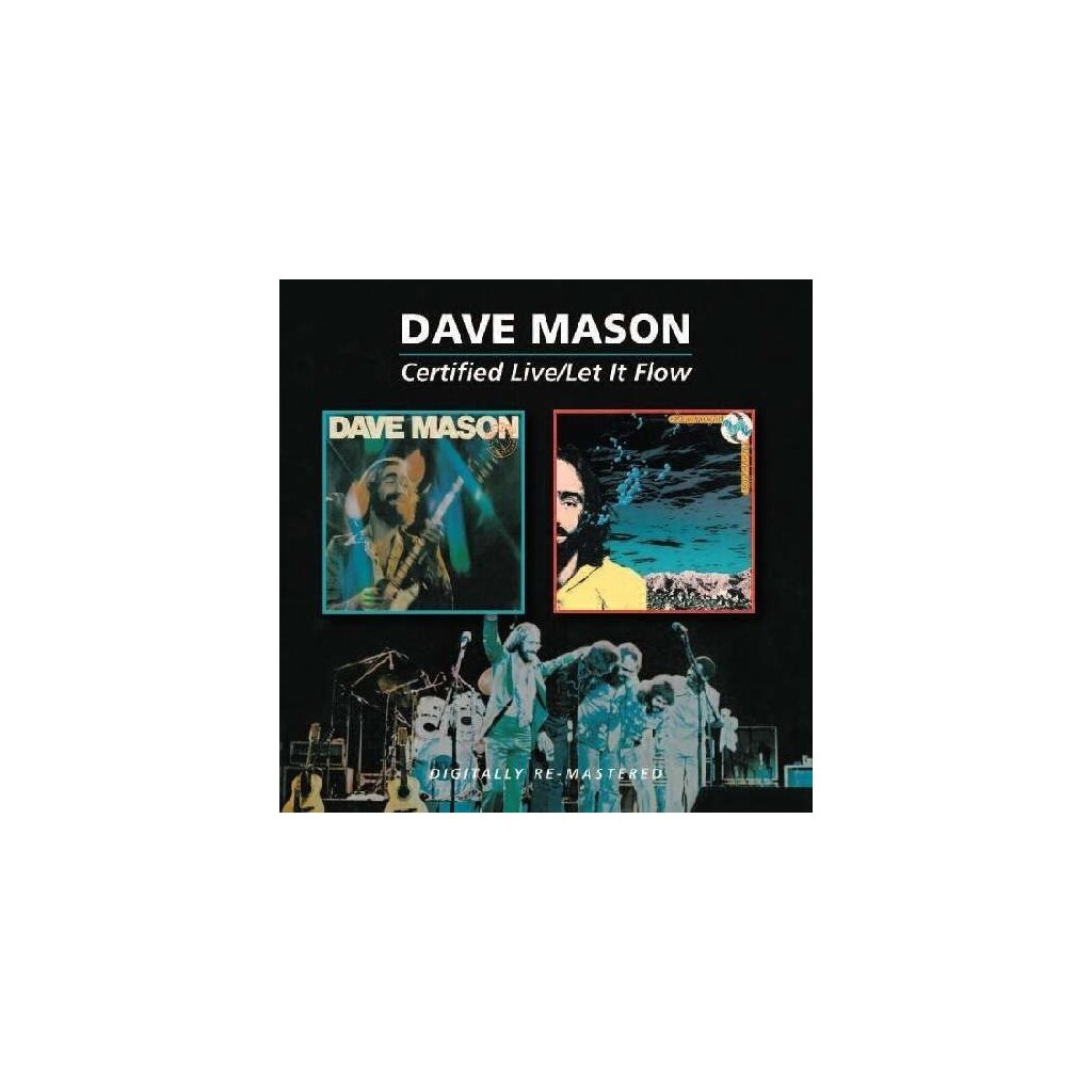 Диск Dave Mason - Certified Live / Let It Flow (2 CD)